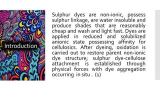 Sulphur dyes | PPTX