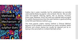 Sulphur dyes | PPTX
