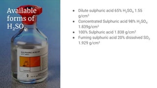 SULPHURIC ACID properties n uses.pptx