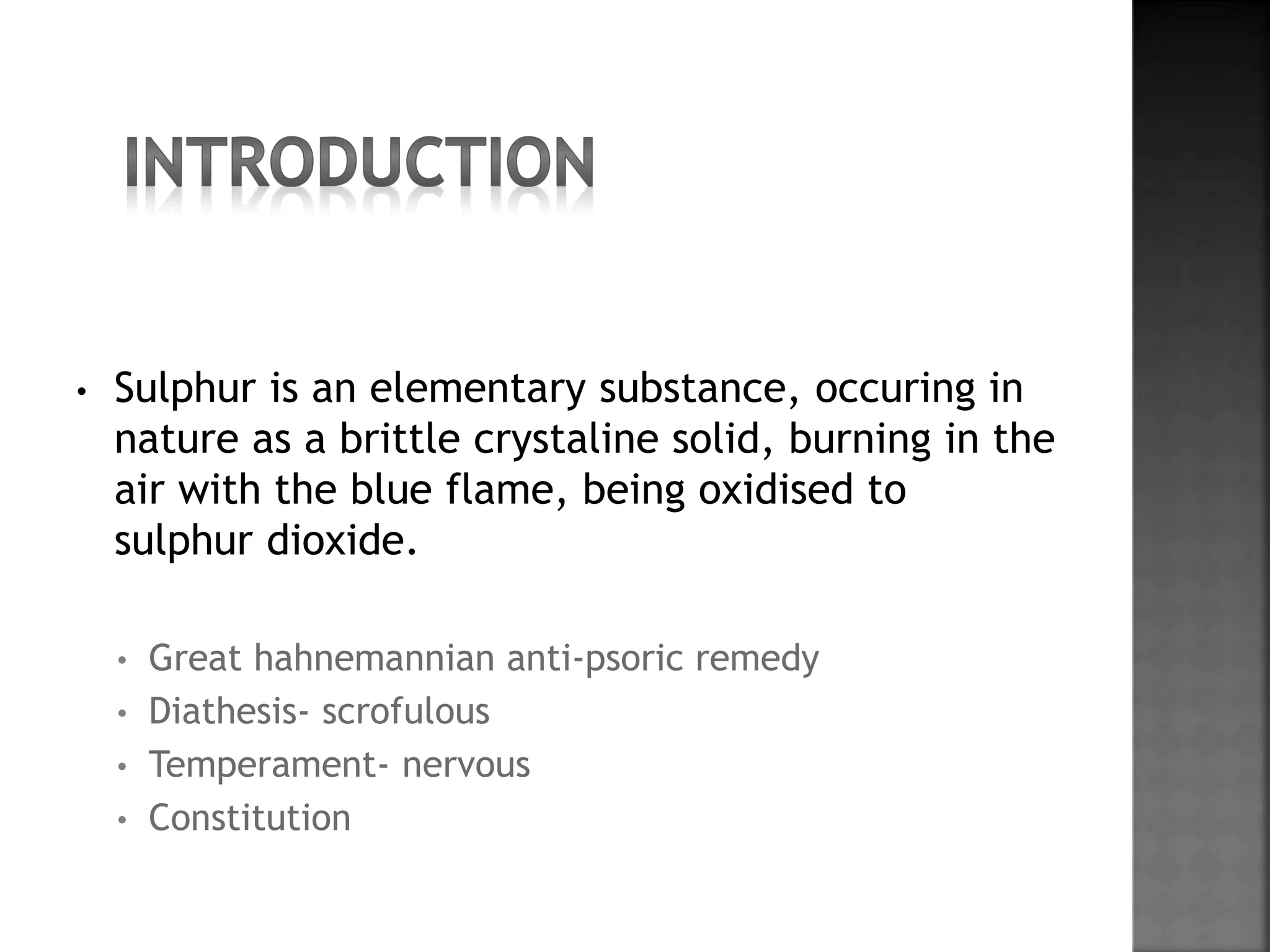 HOMOEOPATHIC DRUG - SULPHUR | PPTX