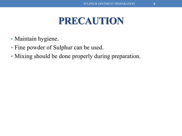 SULPHUR OINTMENT PREPN BY DR AJITH KUMAR | PPTX | Skin Care | Beauty