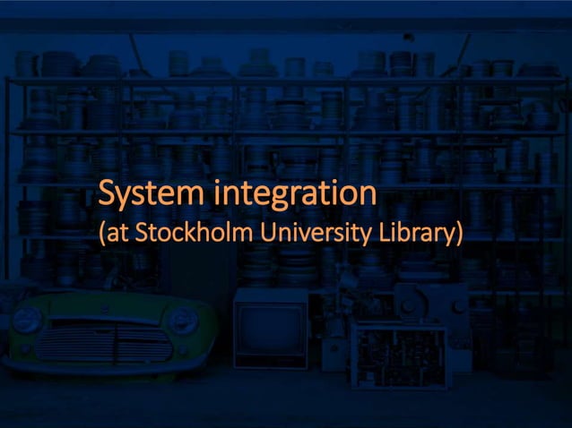 SUL System Integration | PPTX | Internet | Computing