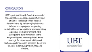 sultanah.pptx,Saudi Vision 2030,KBR s Role in Supporting Vision 2030 | PPT