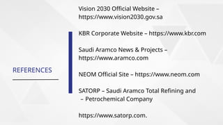 sultanah.pptx,Saudi Vision 2030,KBR s Role in Supporting Vision 2030 | PPT