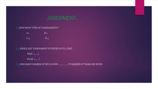Types of tournaments (knock out) | PPTX