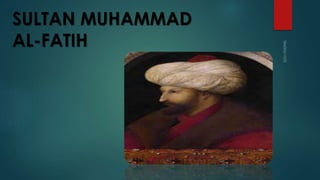 Sultan muhammad | PPT