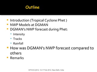 Oman NWP forecast during Phet tropicaal cyclone | PPT