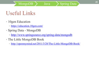 MongoDB + Java + Spring Data | PPT