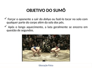 LUTAS DE AGARRAR - CONHECENDO O SUMÔ.pptx