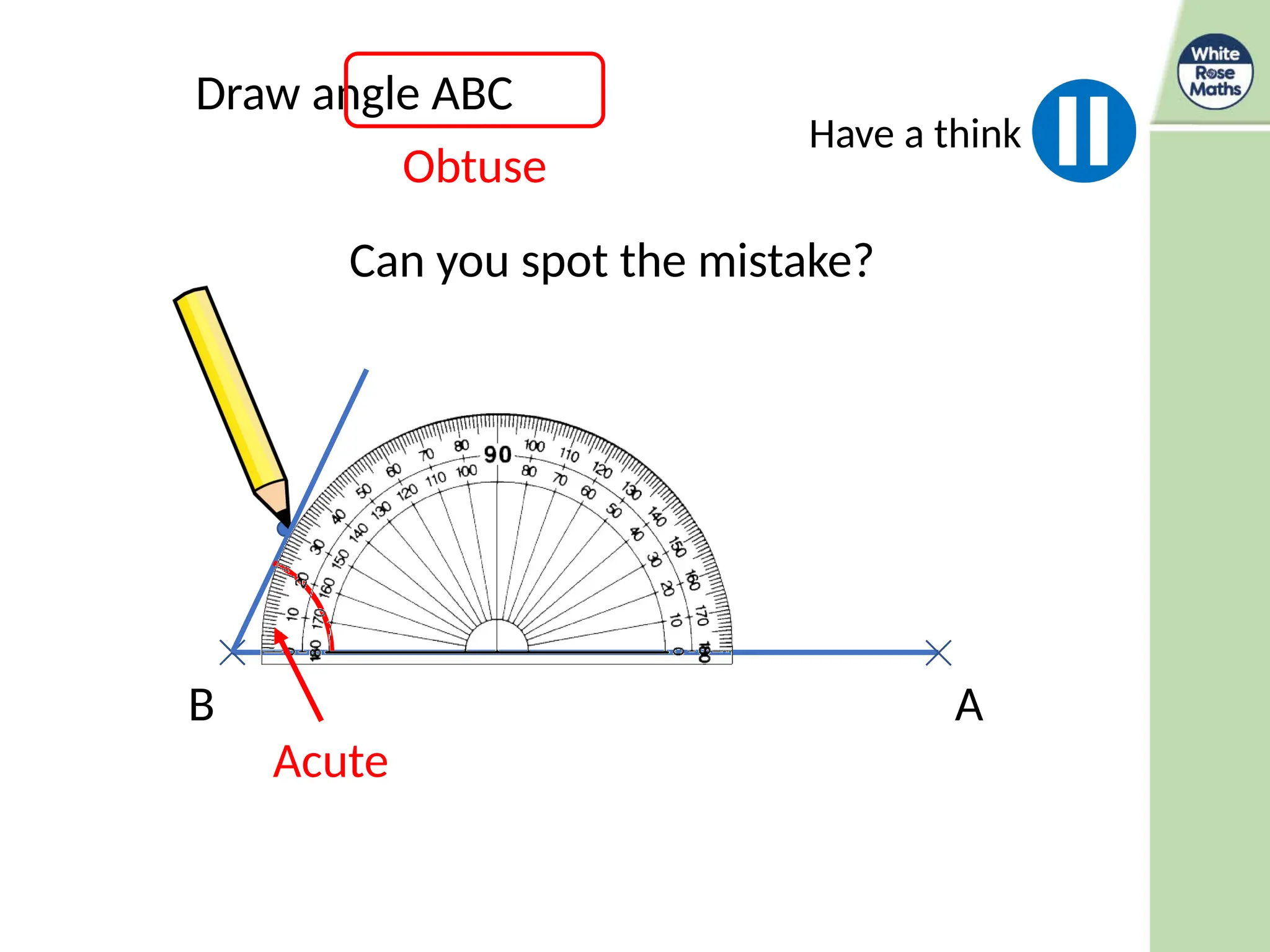Geometry - Angles - Draw angles up to 180 | PPTX