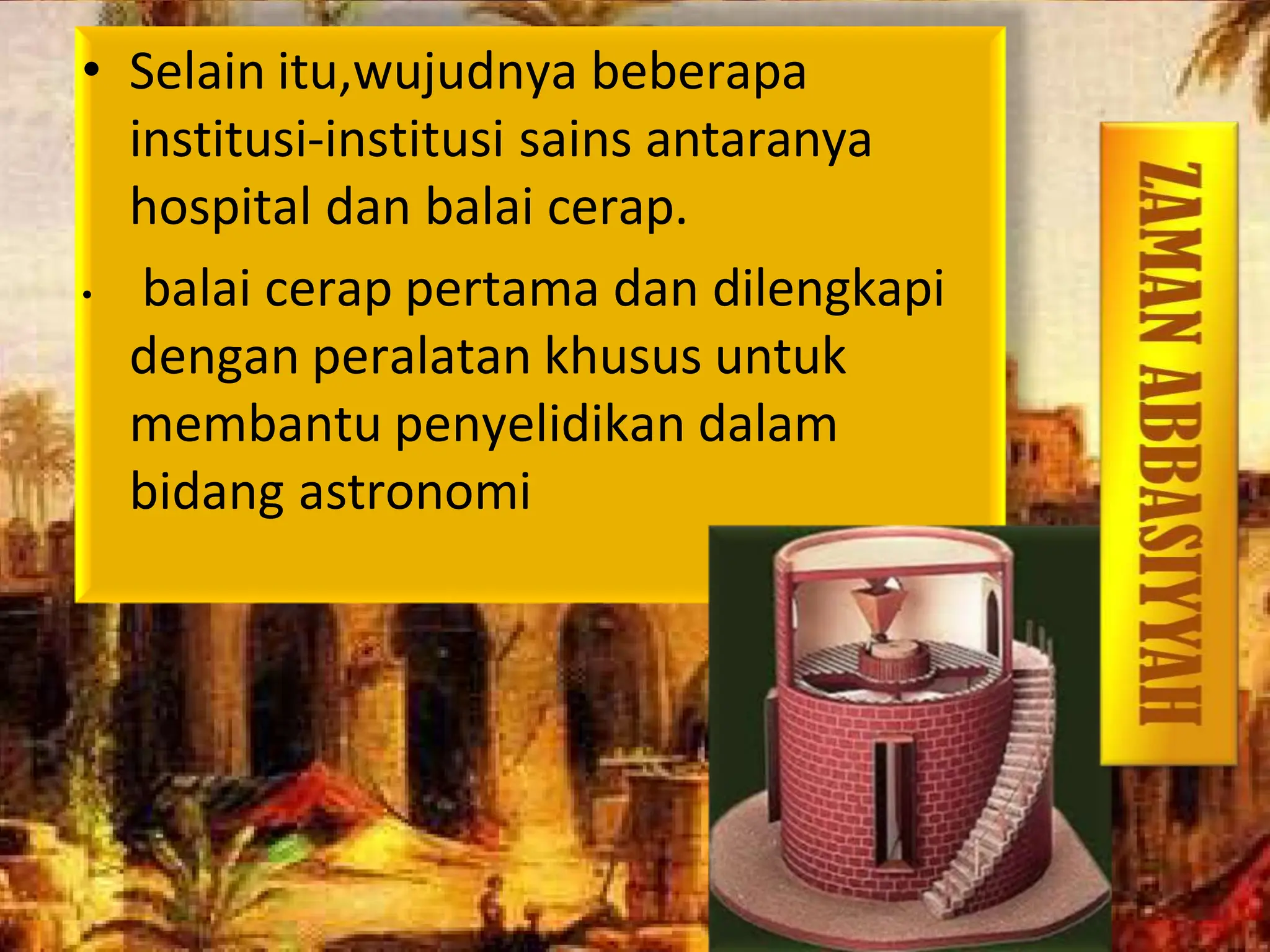 sumabangan tamadun Islam masa zaman dahulu | PPT