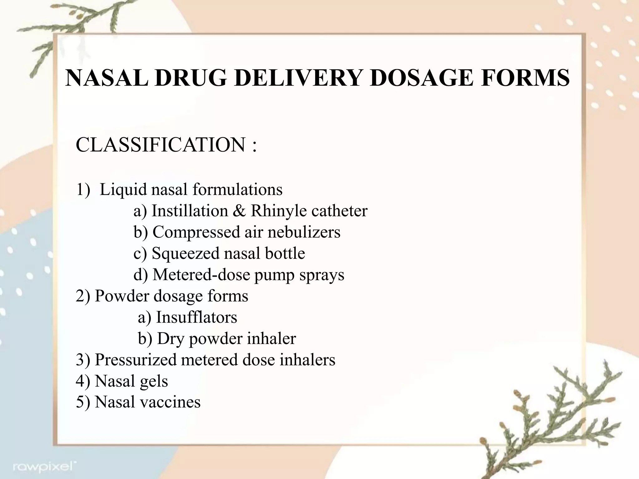 Intranasal drug delivery system | PPTX