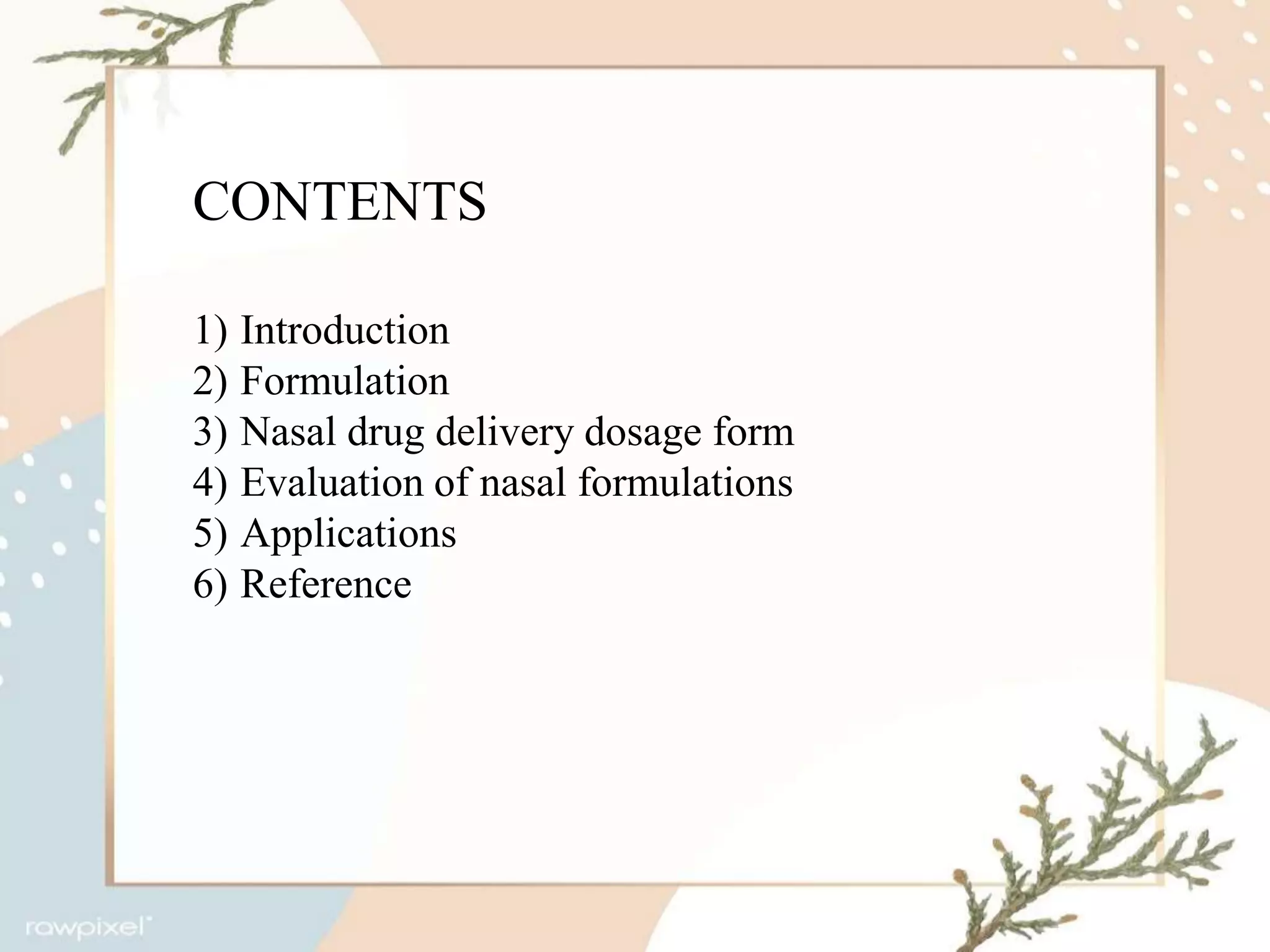 Intranasal drug delivery system | PPTX
