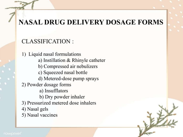Intranasal drug delivery system | PPTX