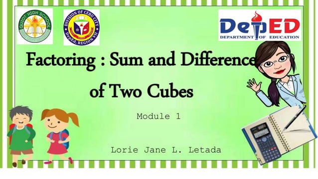 Sum and Difference of Two Cubes | PPTX | Science