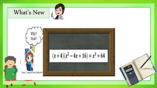 Sum and Difference of Two Cubes | PPTX