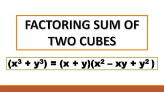 Sum and difference of two cubes.pptx