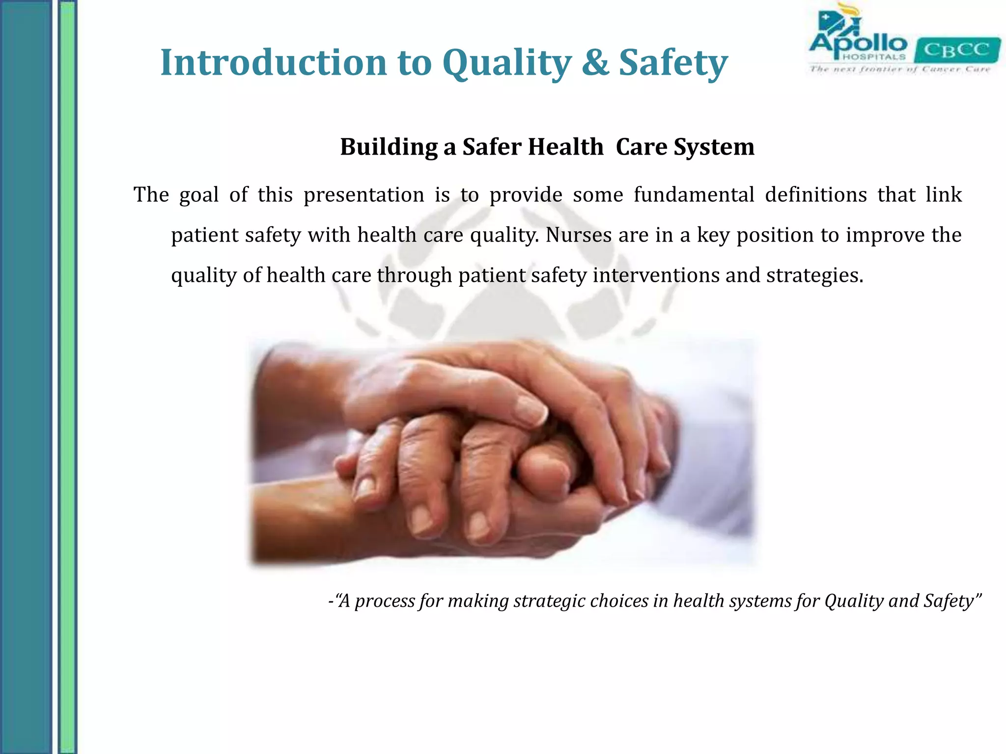 Quality and Safety - Vision:2025 | PPTX