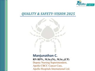 Quality and Safety - Vision:2025 | PPTX