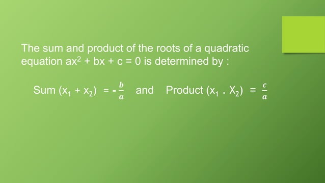 Sum and product of the roots of a | PPTX