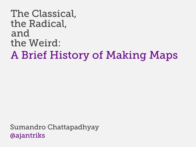A Brief History of Mapping // Cartonama 2012 | PDF