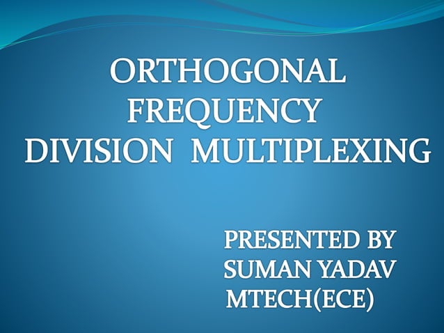 OFDM | PPTX | Digital Audio | Computer Software and Applications