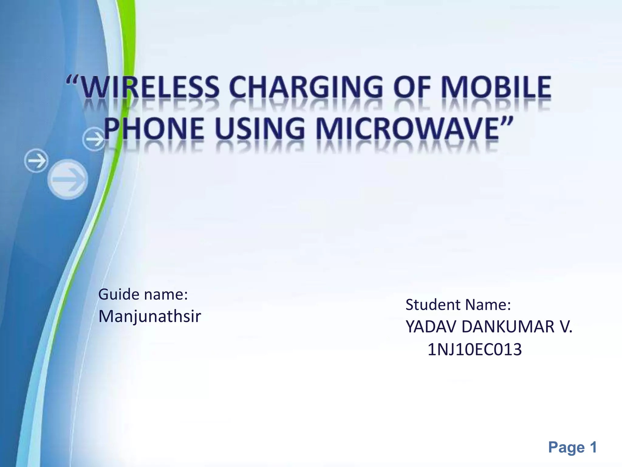 Wireless mobile charging using microwave | PPTX