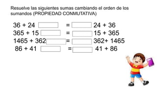 ACTIVIDADES PROPIEDADES DE LA SUMA PARA NIÑOS | PPTX