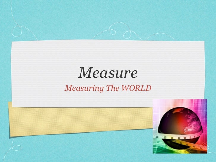 Measurement