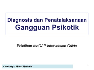 diagnosis dan penata laksanaan PSIKOTIK-1.pptx