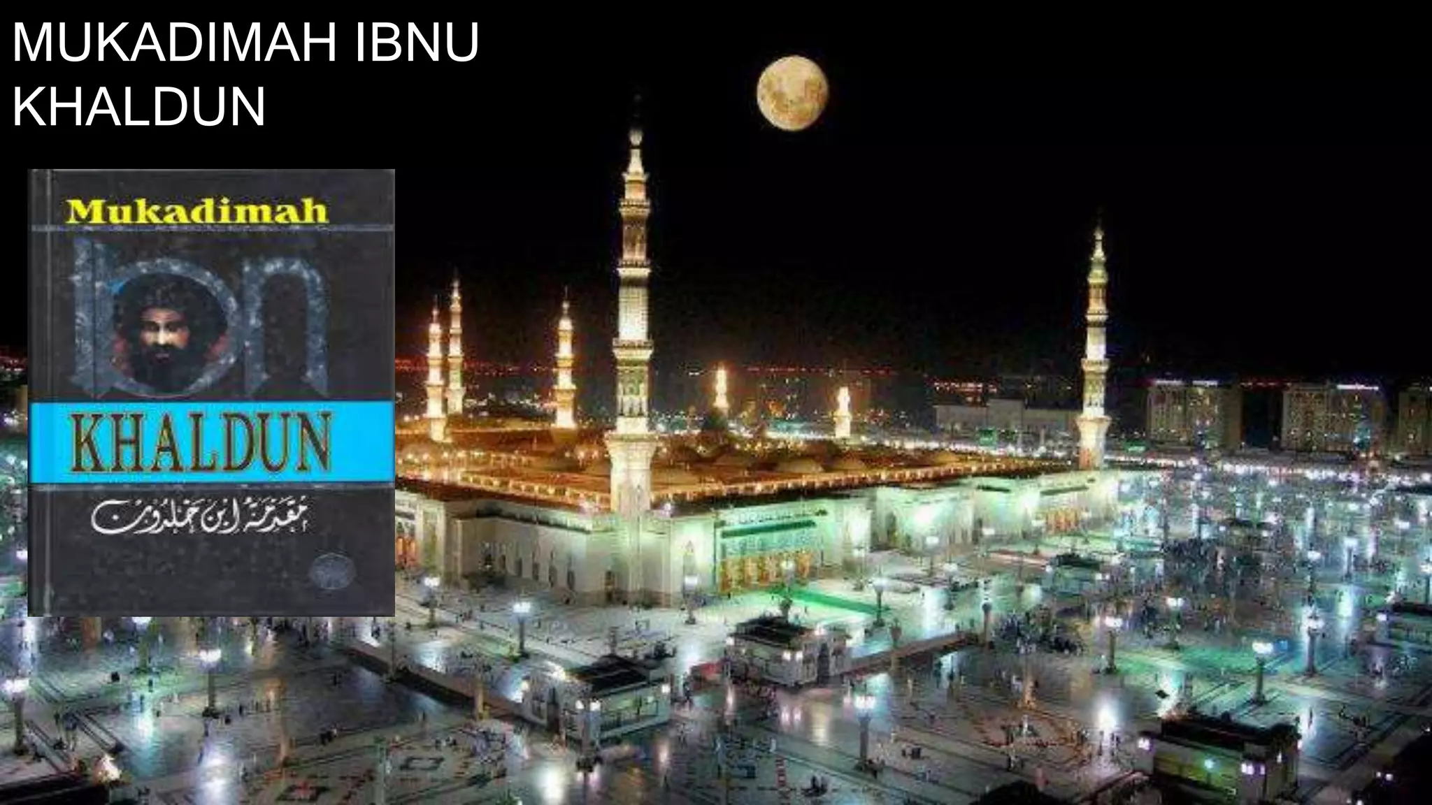 Sumbangan ibnu khaldun | PPTX