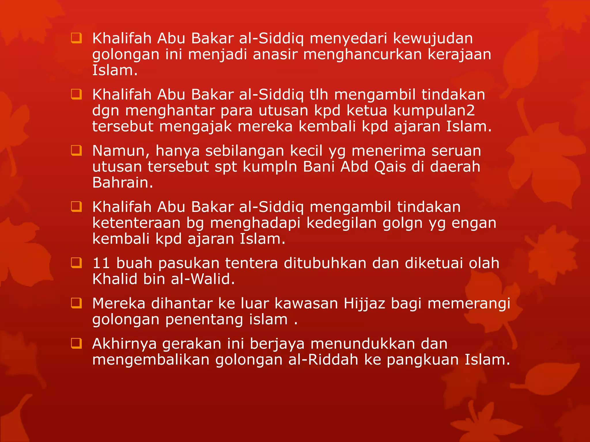 Sumbangan khalifah abu bakar al siddiq | PPTX
