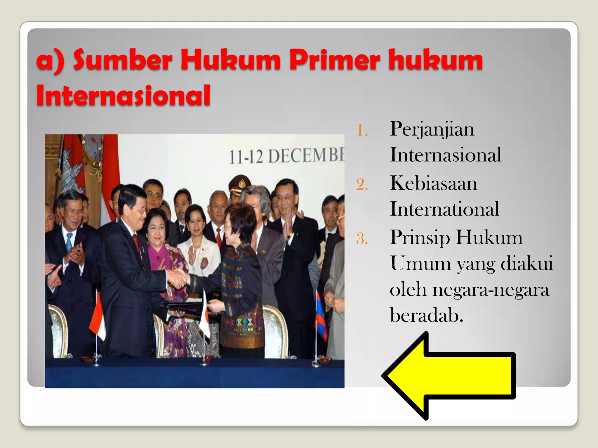 Sumber sumber hukum internasional | PPTX