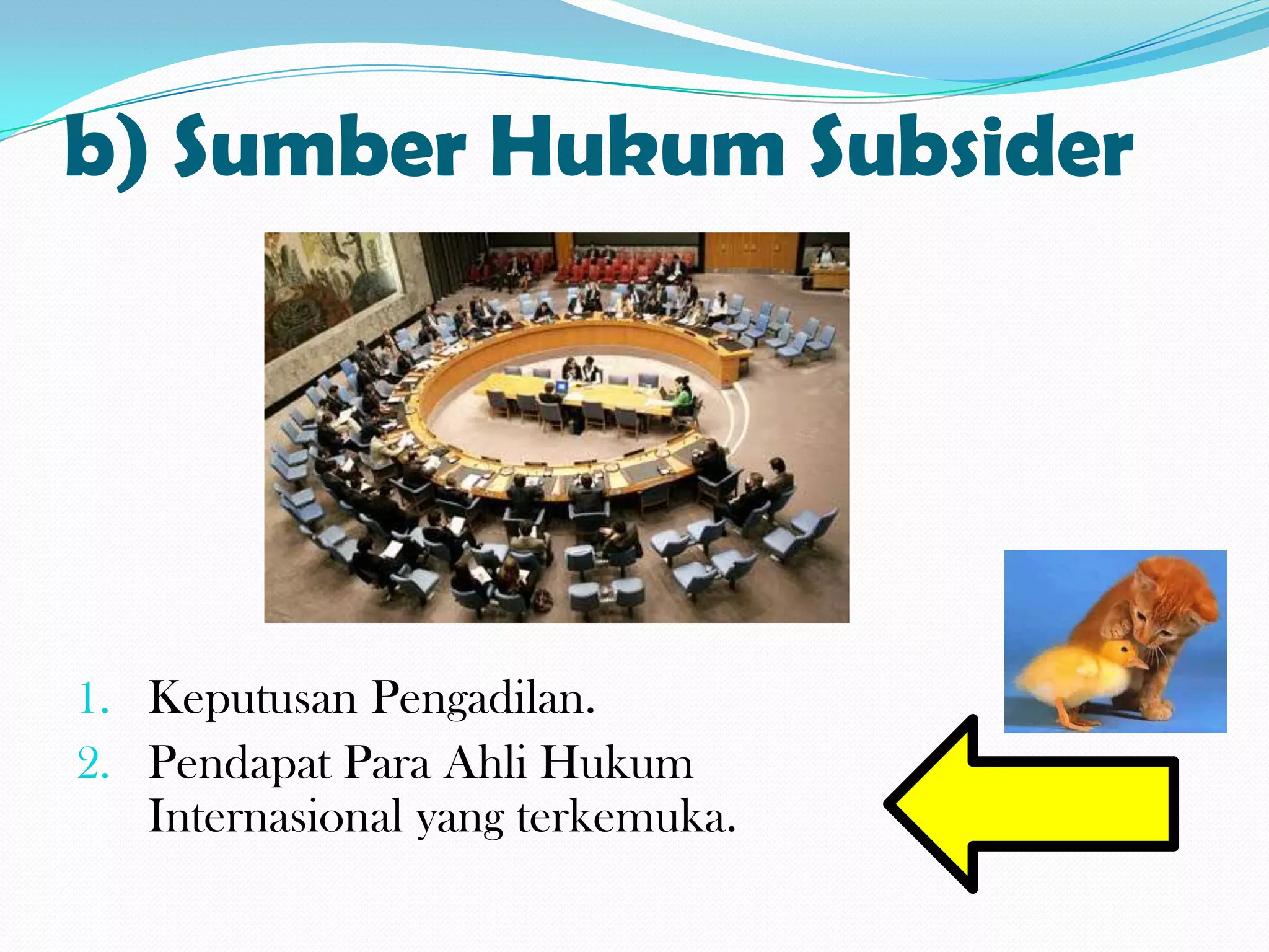 Sumber sumber hukum internasional | PPTX