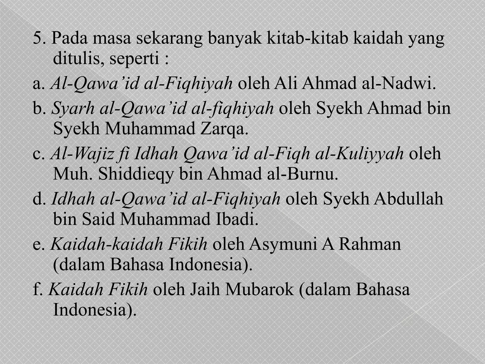 Sumber sumber kaidah fiqh | PPTX