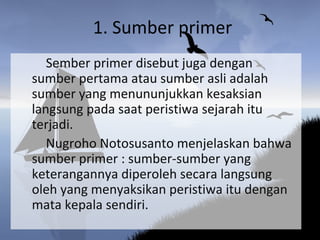 Sumber, bukti, dan fakta sejarah | PPT