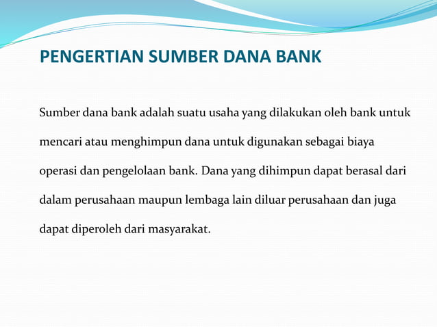 Sumber Dana Bank | PPTX