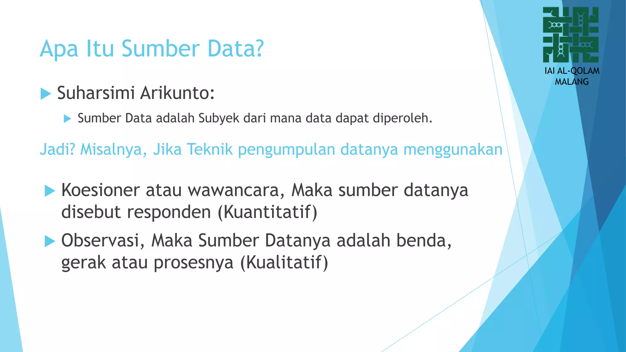 Sumber Data Dan Teknik Pengumpulan Data dalam Penelitian Kualitatif | PPTX