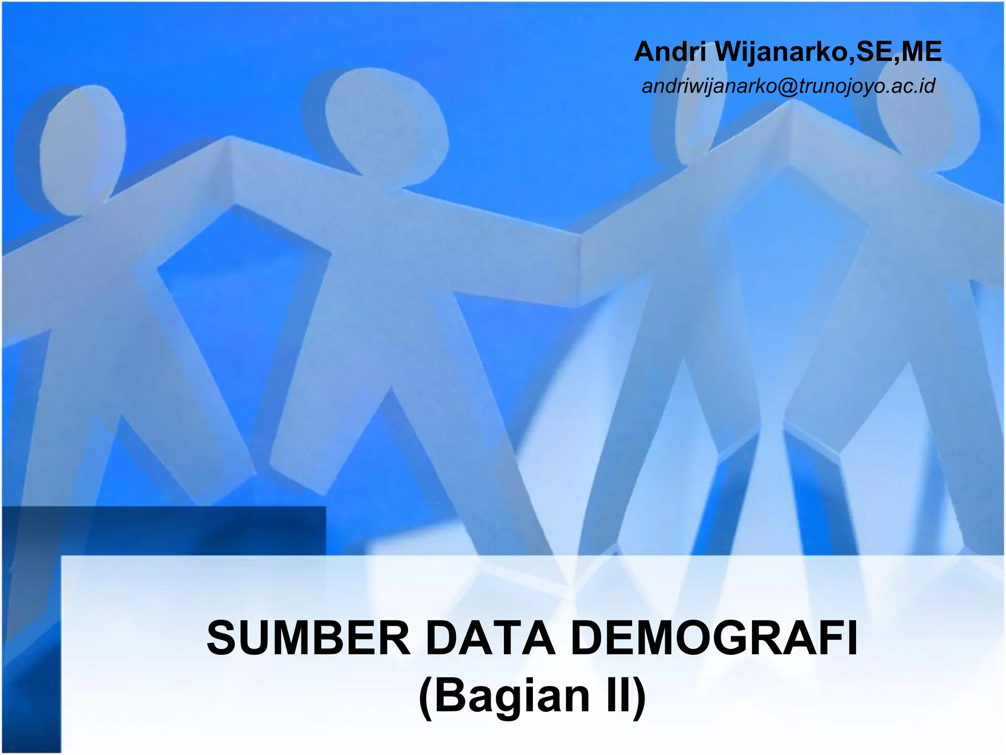 Sumber Data Demografi (Bagian Kedua).pdf