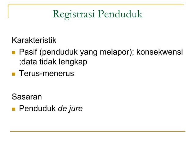 Materi Sumber Data Kependudukan (Sensus, Survei, dan Registrasi) | PPT