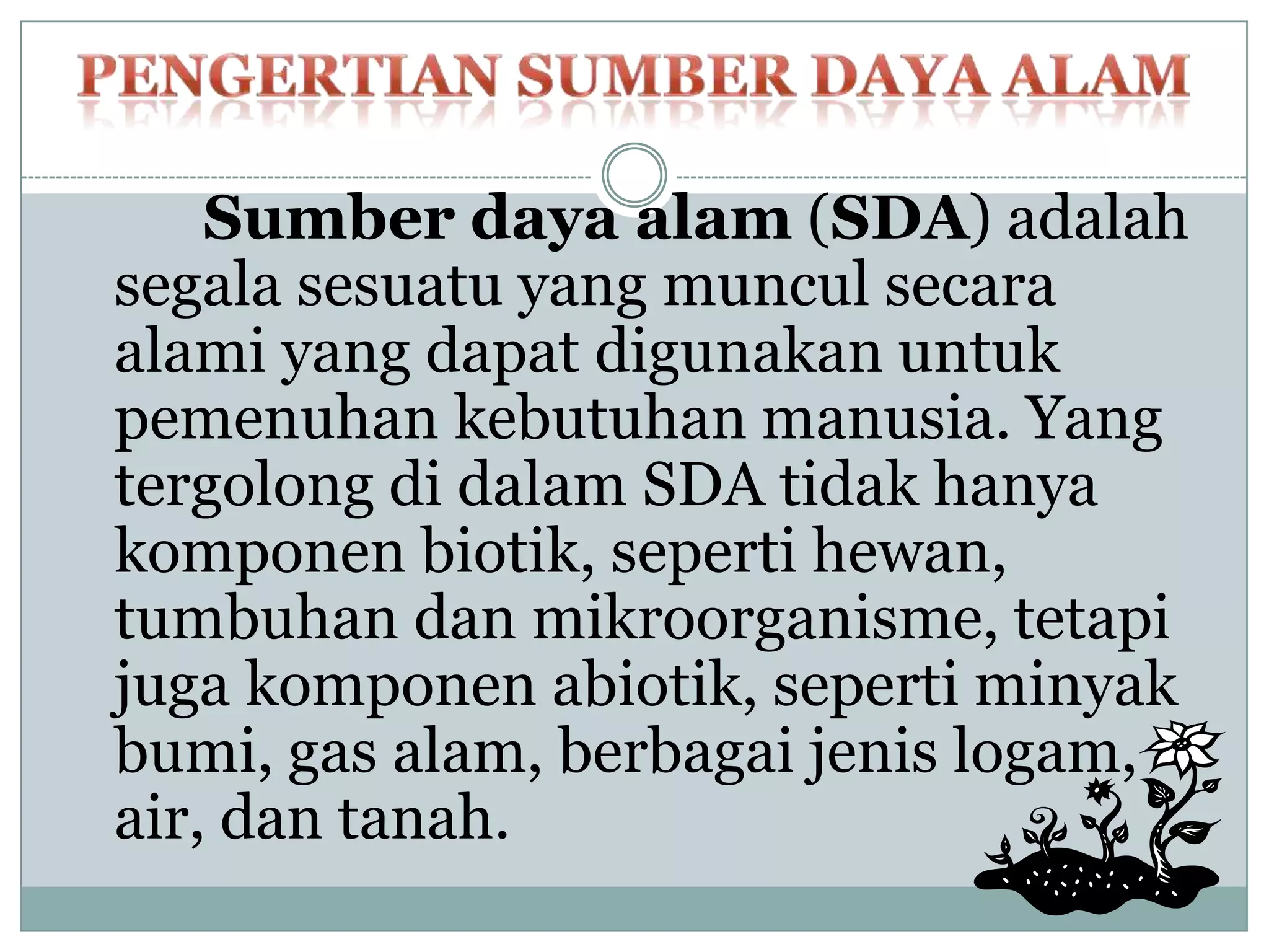 Sumber daya alam di indonesia | PPTX