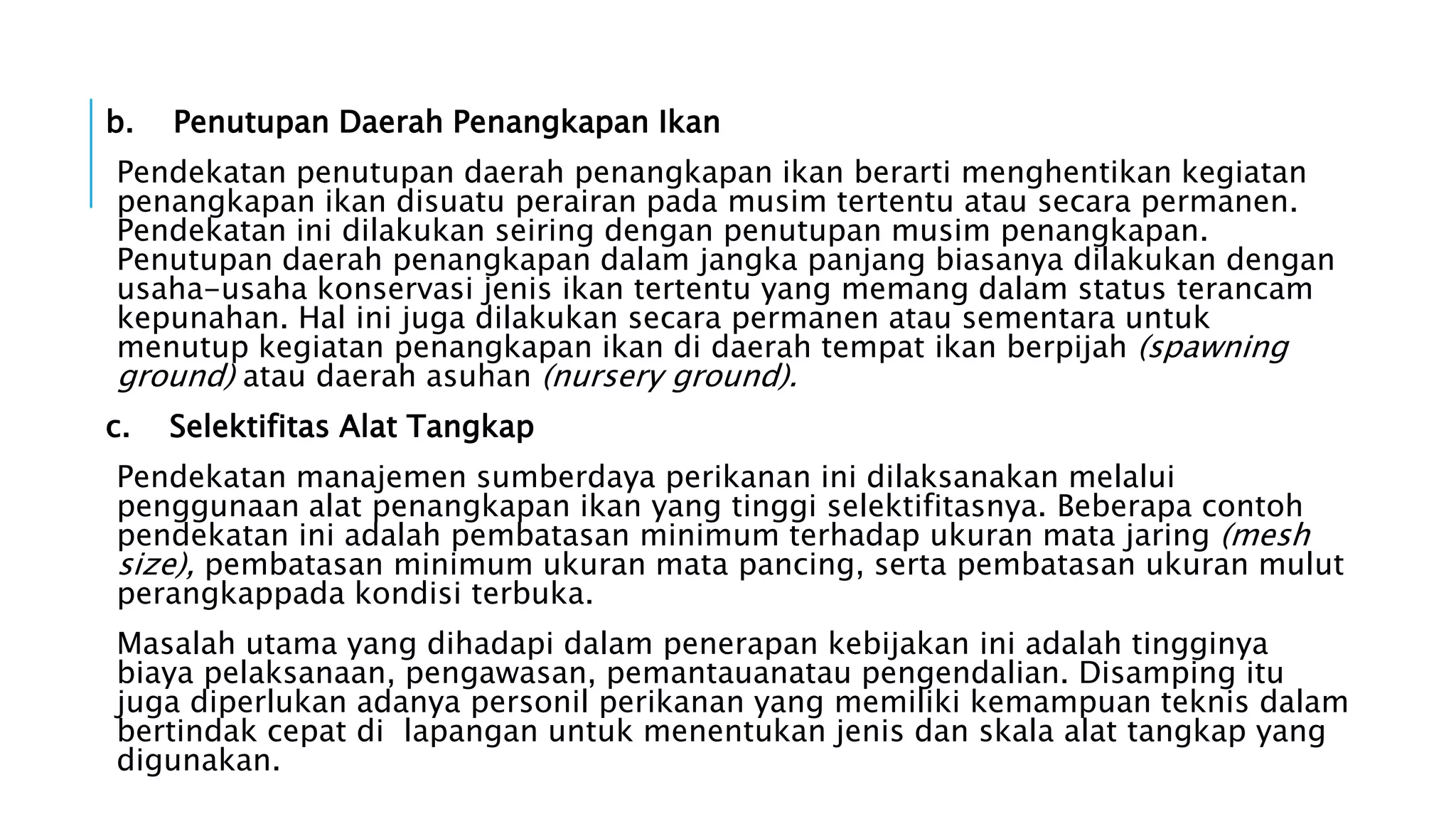 Pengelolaan Sumberdaya Perikanan - Presentasi Kelas XI IPS 1 - SMA Mardi Waluya Cibinong T.A ...