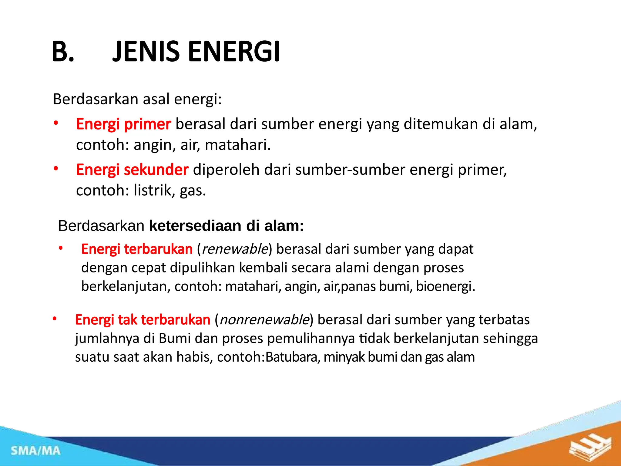 sumber energi tak terbarukan dan tidak terbarukan pada pelajaran fisika ...