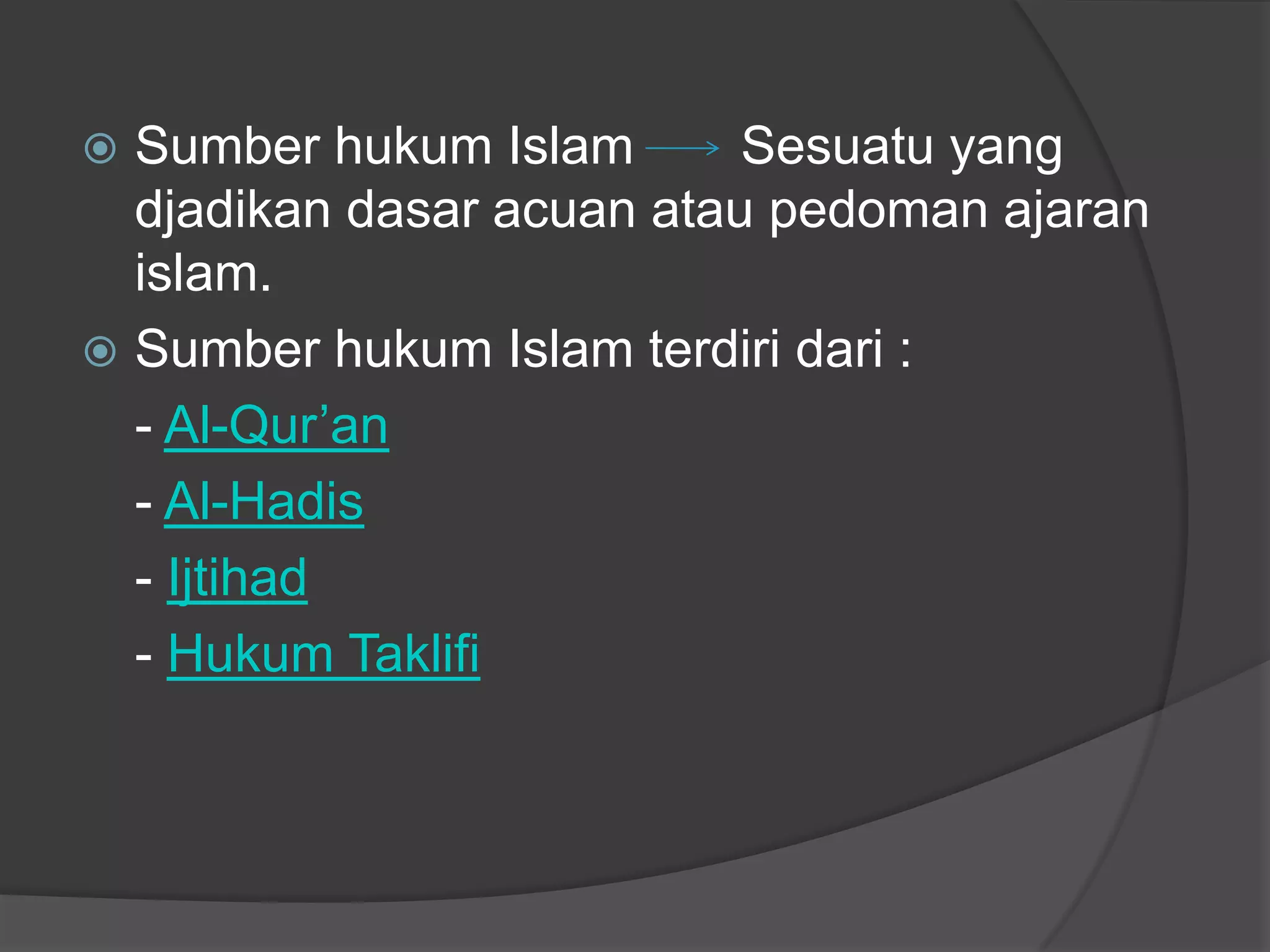 Sumber hukum islam | PPTX
