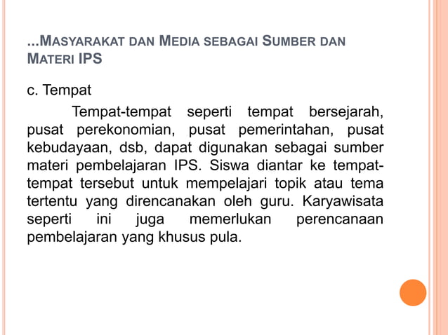 Sumber materi ips di sd kelompok 7 | PPT