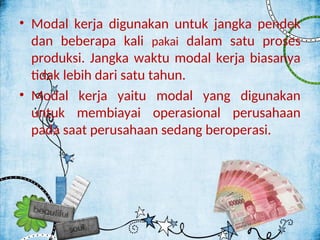 SUMBER MODAL didalam perusahaan yang ada | PPT