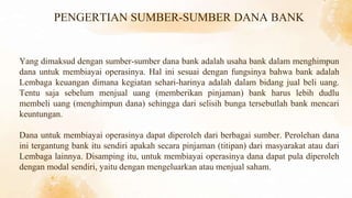 sumber sumber dana bank.pptx