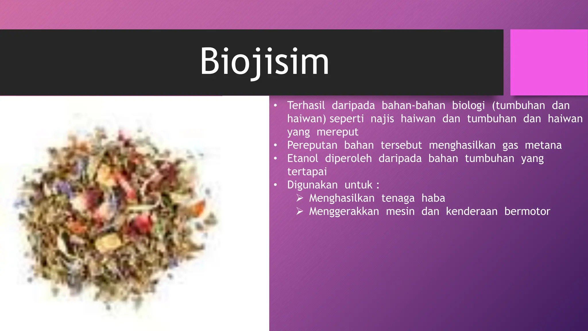 SAINS TINGKATAN 1 BAB 6: SUMBER TENAGA DUNIA | PPTX