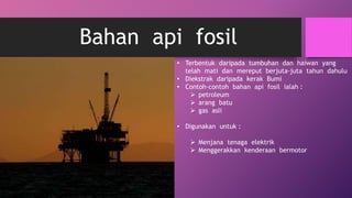 SAINS TINGKATAN 1 BAB 6: SUMBER TENAGA DUNIA | PPTX