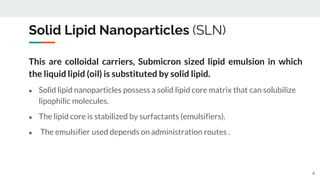 Solid Lipid Nanoparticle | PPTX